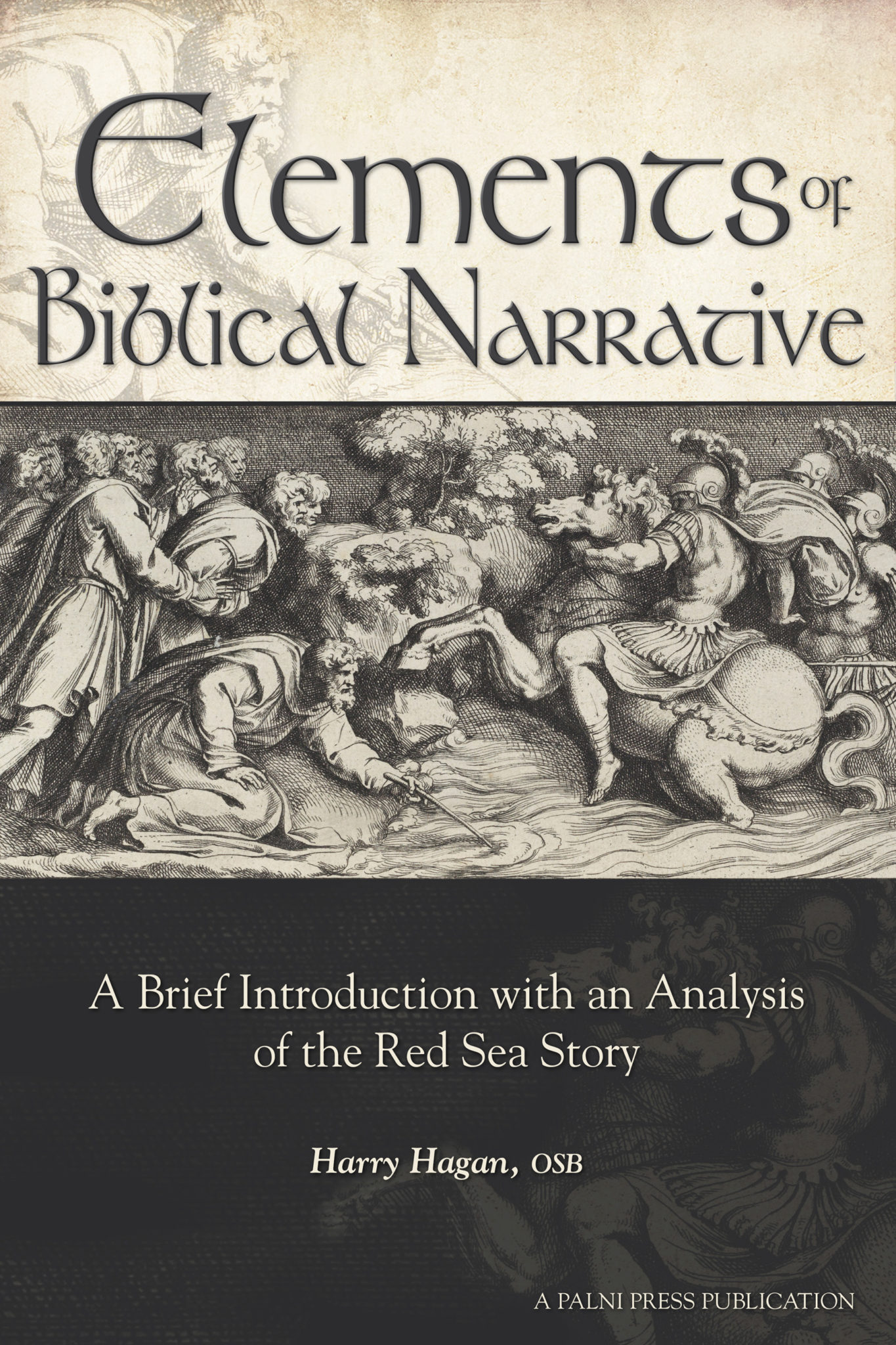 Elements of Biblical Narrative – A Brief Introduction with an Analysis ...